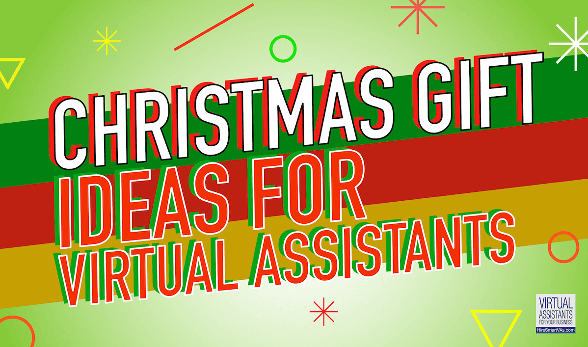 Christmas Gift Ideas for Virtual Assistants - Hire Smart VAs